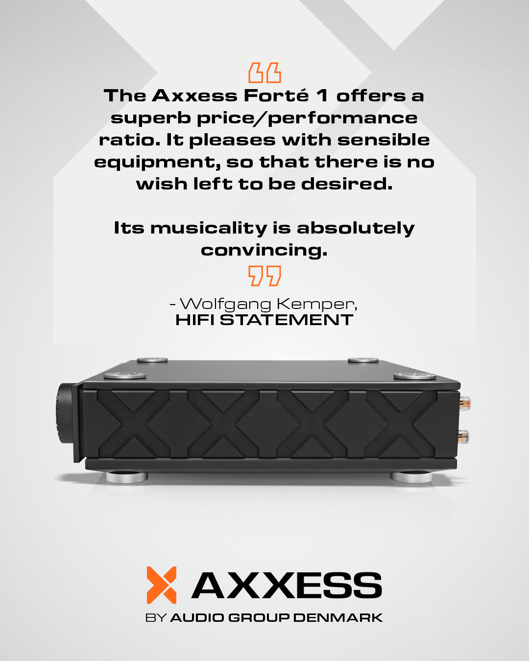 Axxess Forté 1 'HIFI Statement'Audio Group Denmark